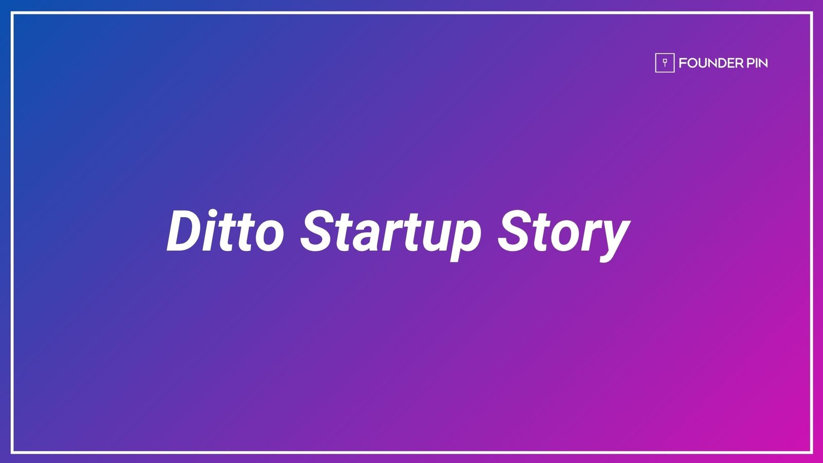 Ditto Insurance Startup Story: The $300M Anti-Spam Revolution